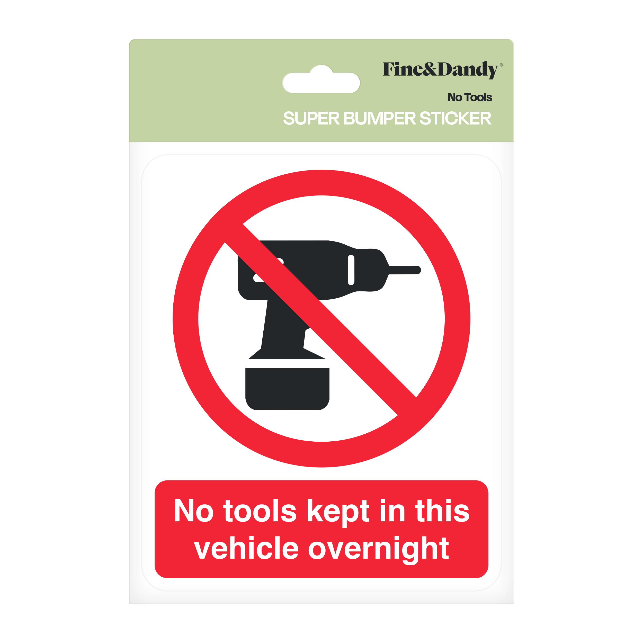 No Tools Bumper Sticker | Simply Brands | Fine & Dandy